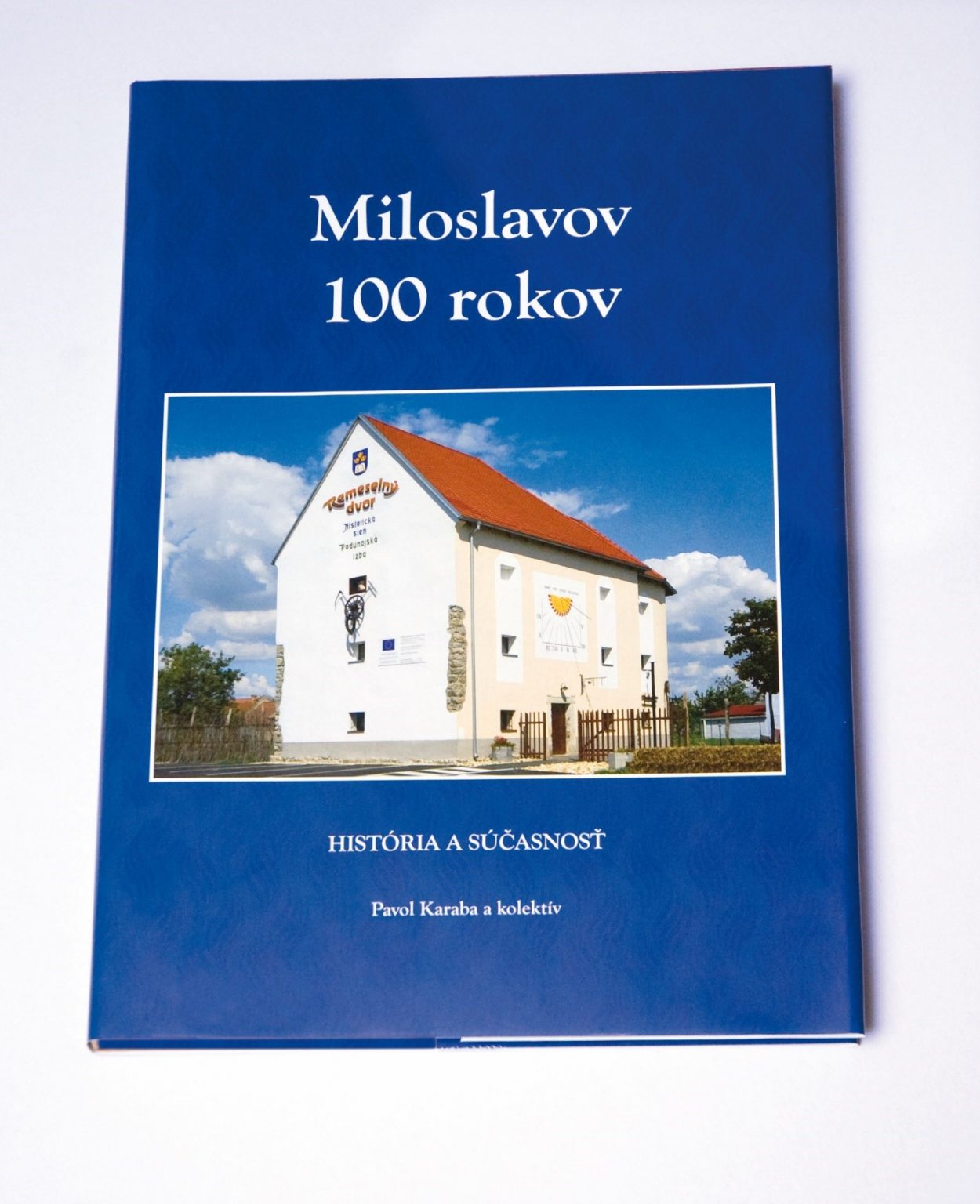 Skrátená história obce Miloslavov - OZ Miloslava